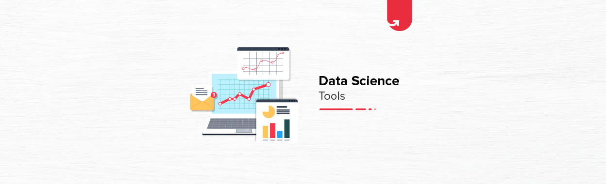 Top 9 Data Science Tools [Most Used in 2024] | upGrad blog