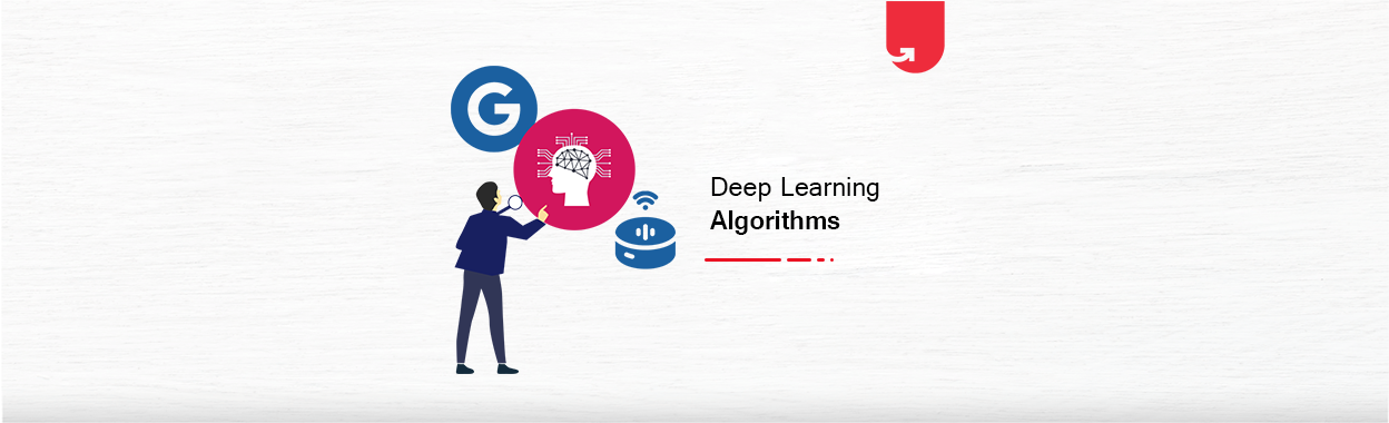 How Deep Learning Algorithms Are Transforming Our Everyday Lives