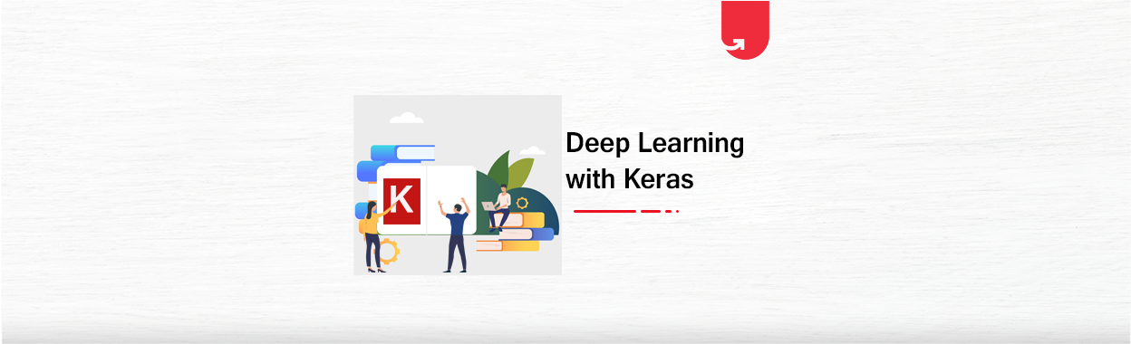 Introduction to Deep Learning & Neural Networks with Keras | upGrad blog