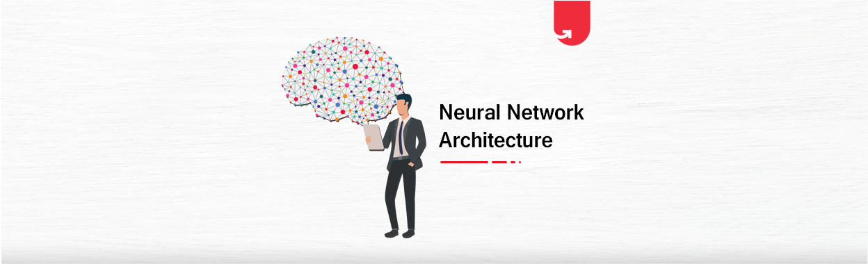 Top 10 Neural Network Architectures in 2024 ML Engineers Need to Learn | upGrad blog