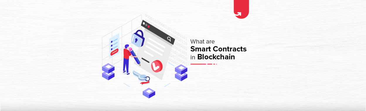 What are Smart Contracts in Blockchain? [Complete Beginner Guide to ...