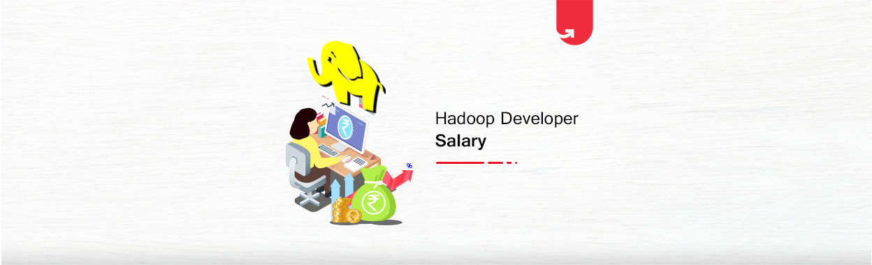 Hadoop Developer Salary in India in 2024 [For Freshers & Experienced ...