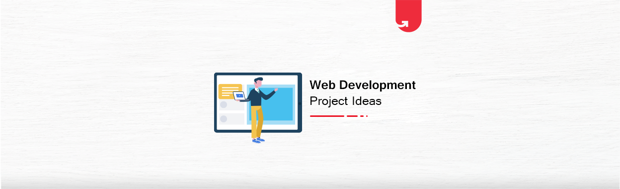 21 Best Web Development Project Ideas For Beginners With 2024 [Latest ...