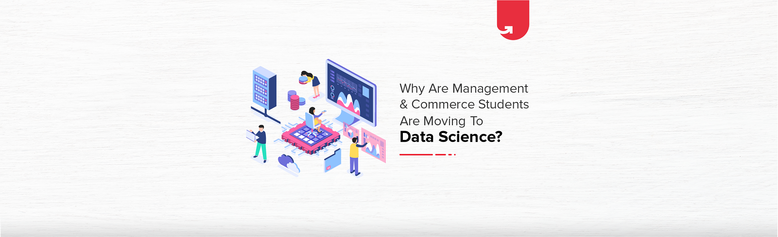 Why Management & Commerce Students Are Moving to Data Science? | upGrad ...