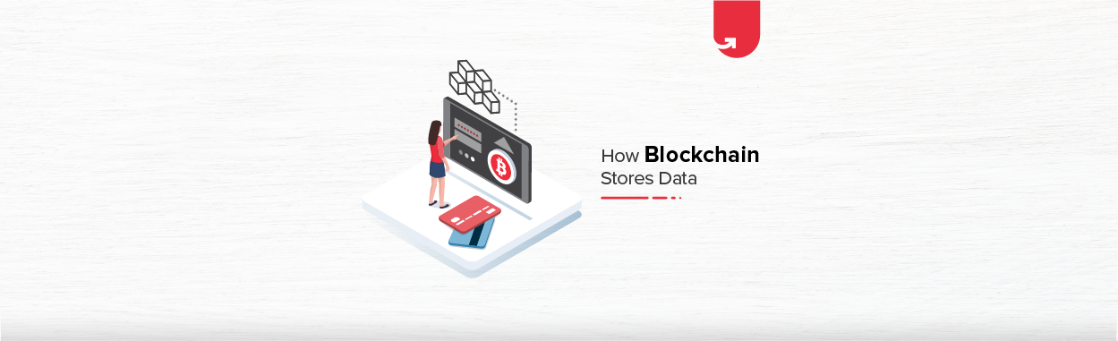How To Use Blockchain To Store Data [Multiple Options Available ...