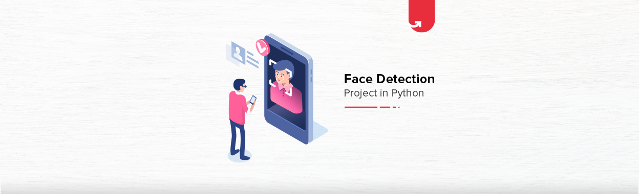 Face Detection Project In Python In 5 Easy Steps Upgrad Blog