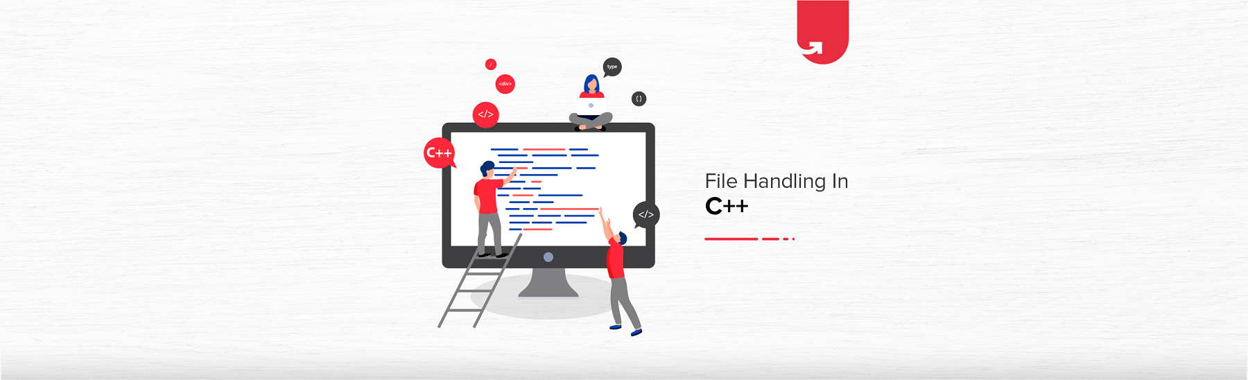 Importance of File Handling in C++ & How To Do It [2024] | upGrad blog
