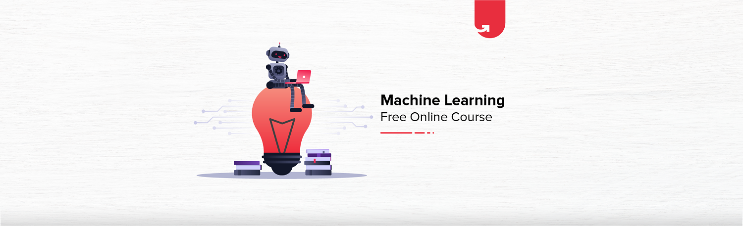 Machine Learning Free Online Course with Certification [2024] | upGrad blog