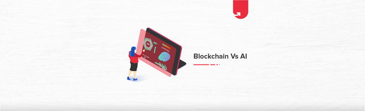 Blockchain vs AI: Difference Between Blockchain and AI | upGrad blog