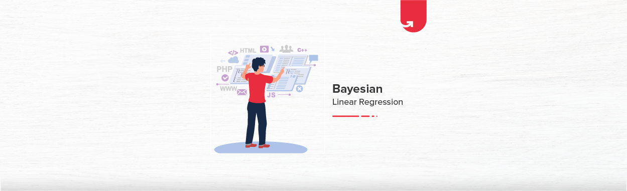 Bayesian Linear Regression: What is, Function & Real Life Applications in 2024 | upGrad blog