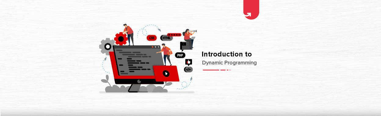 Introduction To Dynamic Programming Overlapping Subproblems And Optimal Substructure Upgrad Blog 8535