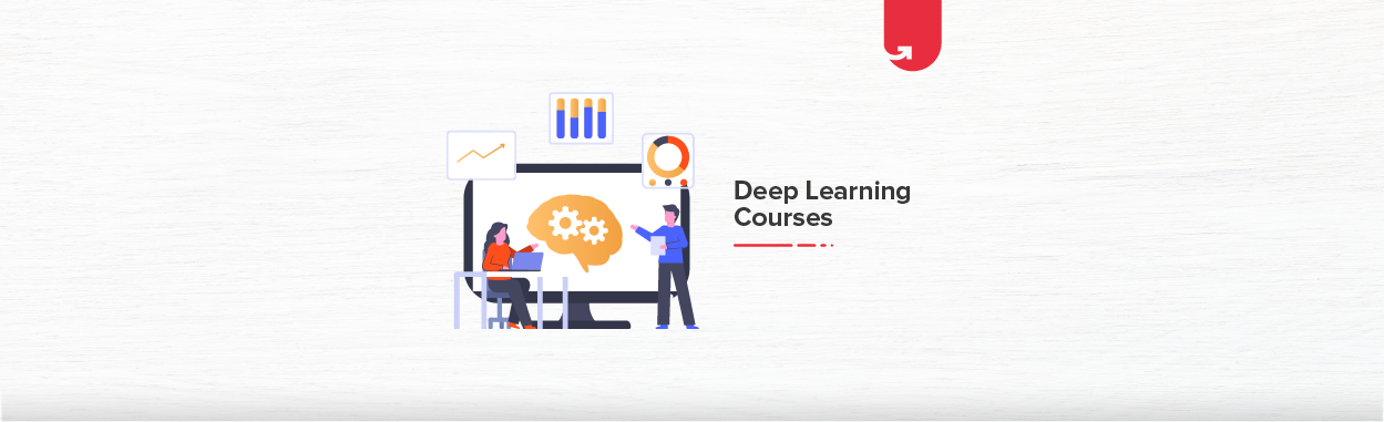 Top Deep Learning Courses With Certification 2024 | upGrad blog