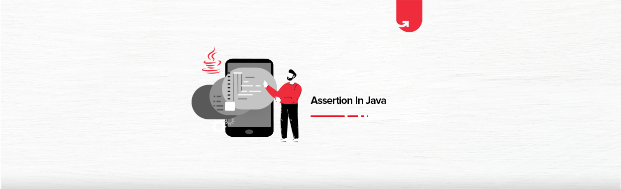 What Is Assertion In Java How To Use Assertion In Java Upgrad Blog
