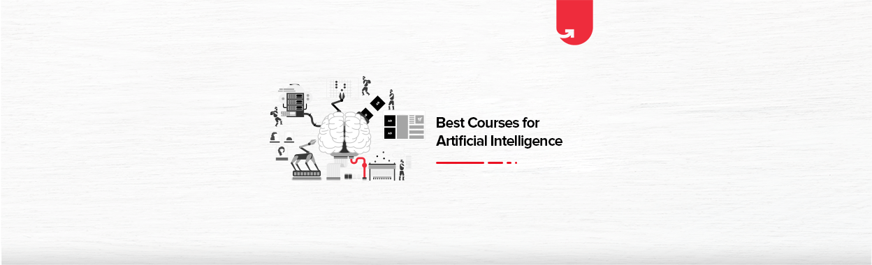 Best Artificial Intelligence Courses in 2024 | upGrad blog