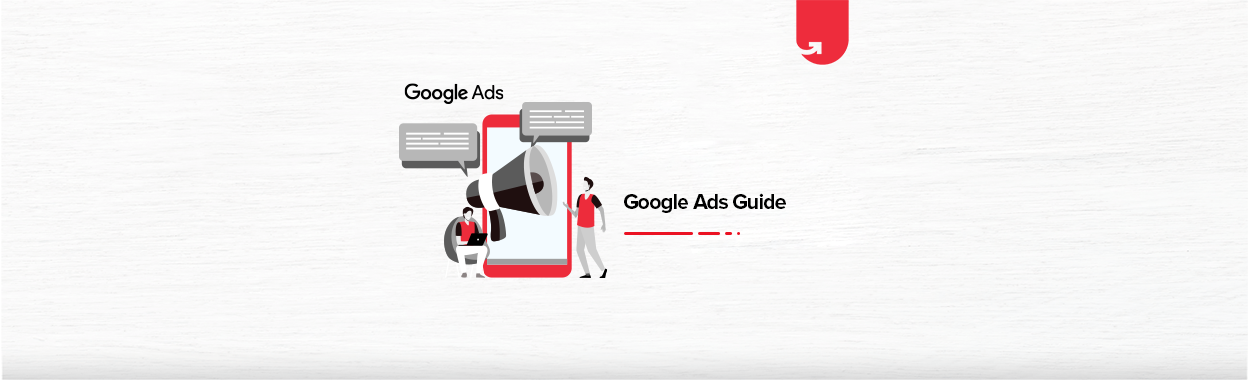 A 7-Step Guide to Google Advertising | upGrad blog