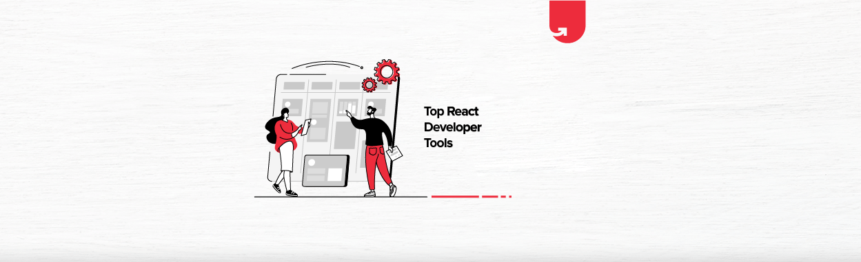 Top 10 React Developer Tools 2024 | upGrad blog
