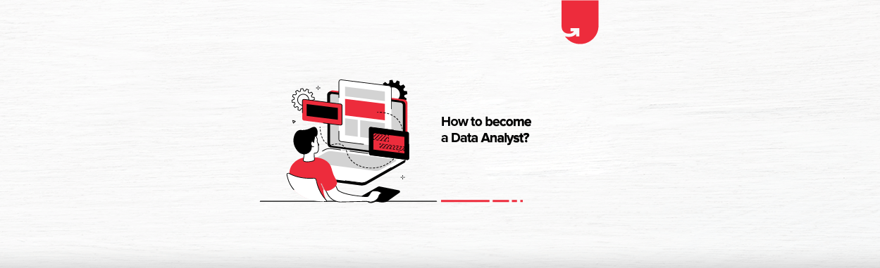 How To Become A Data Analyst in US? Complete Guide | upGrad blog