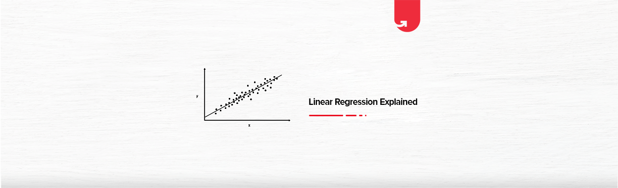 Linear Regression Explained with Example | upGrad blog