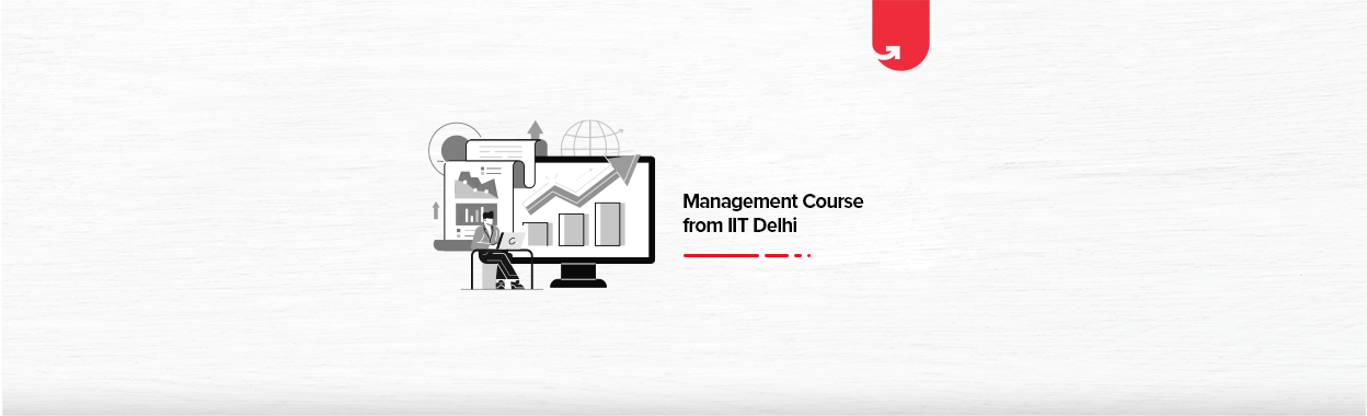 Best Management Course from IIT Delhi | upGrad blog