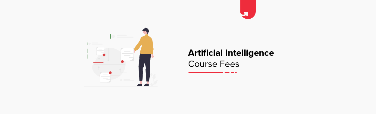 Artificial Intelligence course fees | upGrad blog