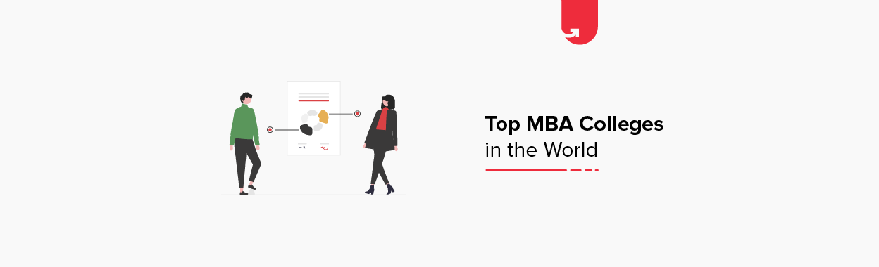 Top 10 MBA Colleges in the World 2024 | upGrad blog
