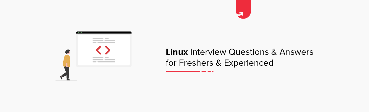 Top 50 Linux Interview Questions And Answers For Freshers And Experienced Upgrad Blog