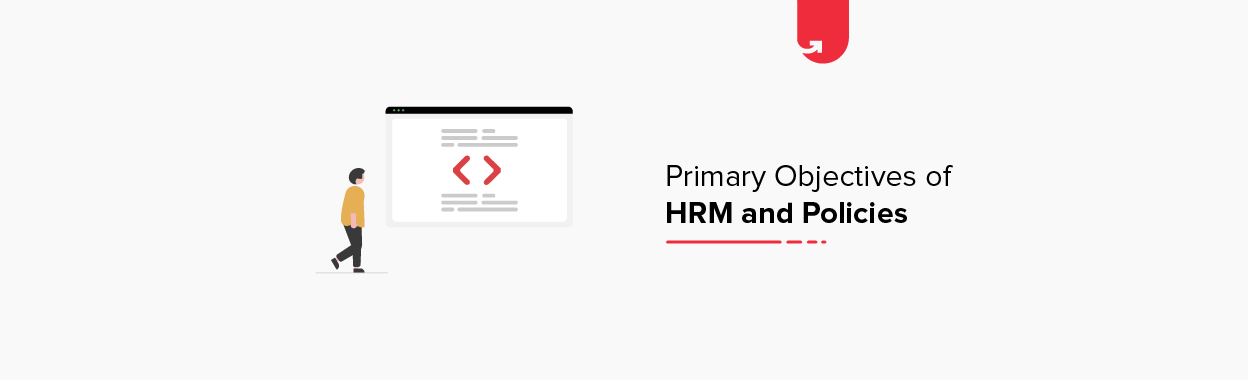 Objectives of Human Resource Management and Policies | upGrad blog